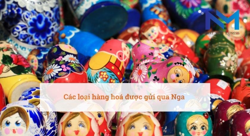 Dịch vụ vận chuyển gửi hàng đi Nga giá rẻ an toàn bao thuế